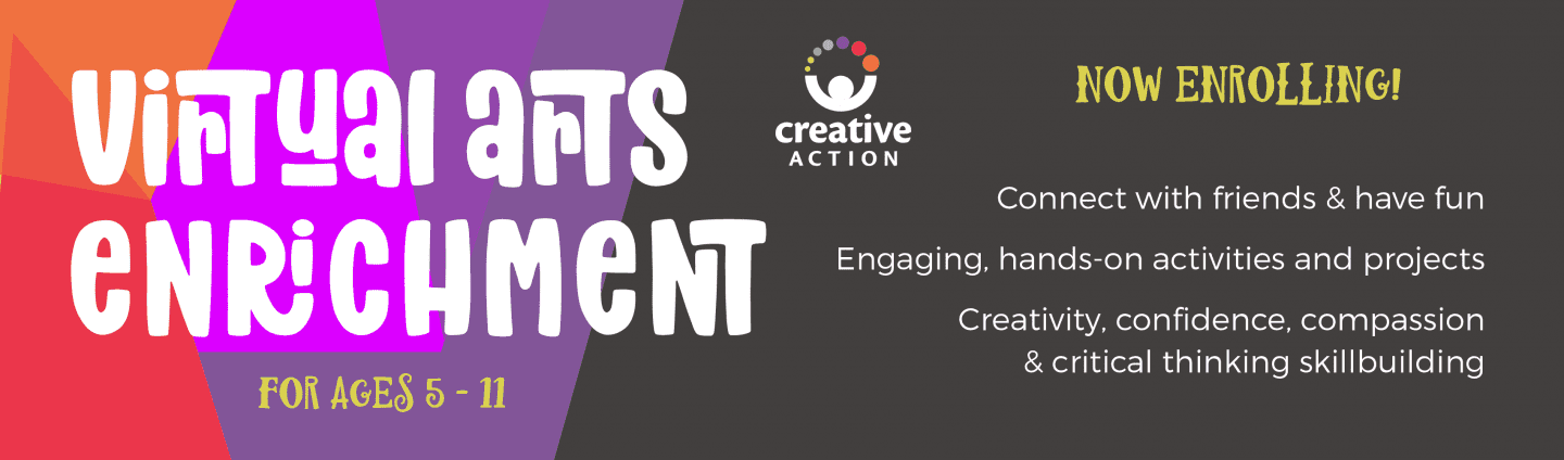 Creative Action Together: Virtual After-School Arts Program - Do512 Family